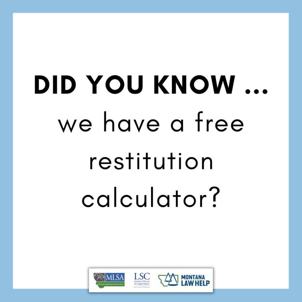 Our New Restitution Calculator is LIVE! - Montana Legal Services ...